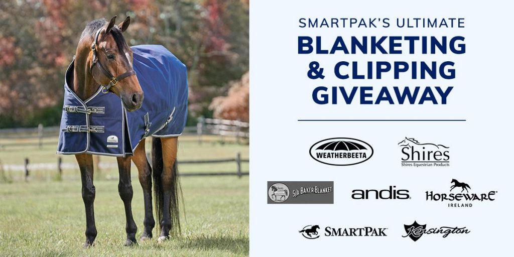 SmartPak Monday Morning Feed: 2022 Ultimate Blanketing & Clipping ...