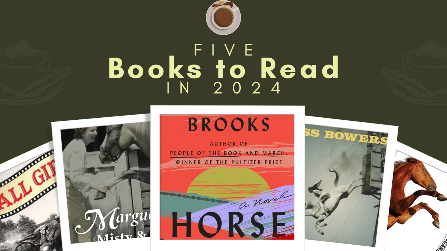 Five Horse Books to Read In 2024 | HORSE NATION